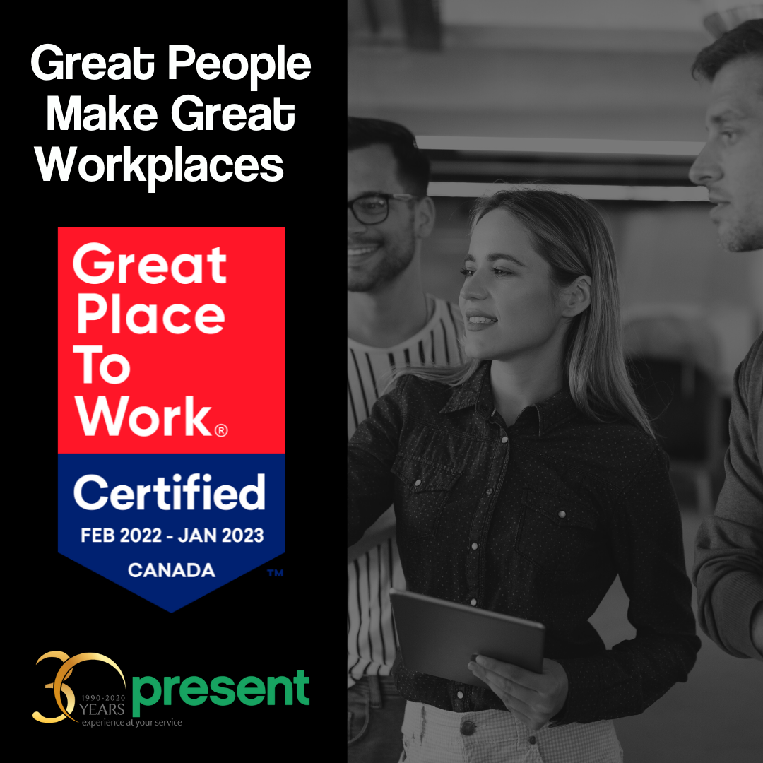 It’s Official, Present is a Great Place to Work® - Present